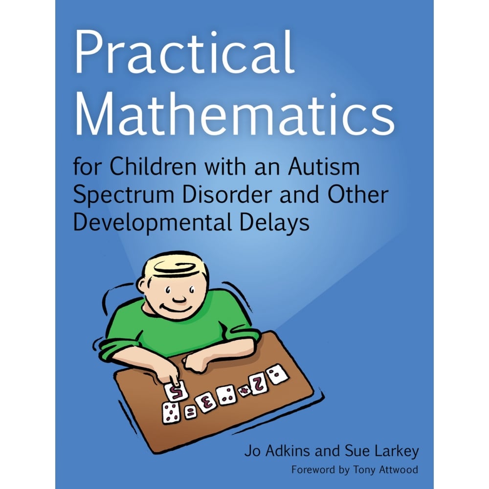 Practical Mathematics for Children with an Autism Spectrum Disorder an ...
